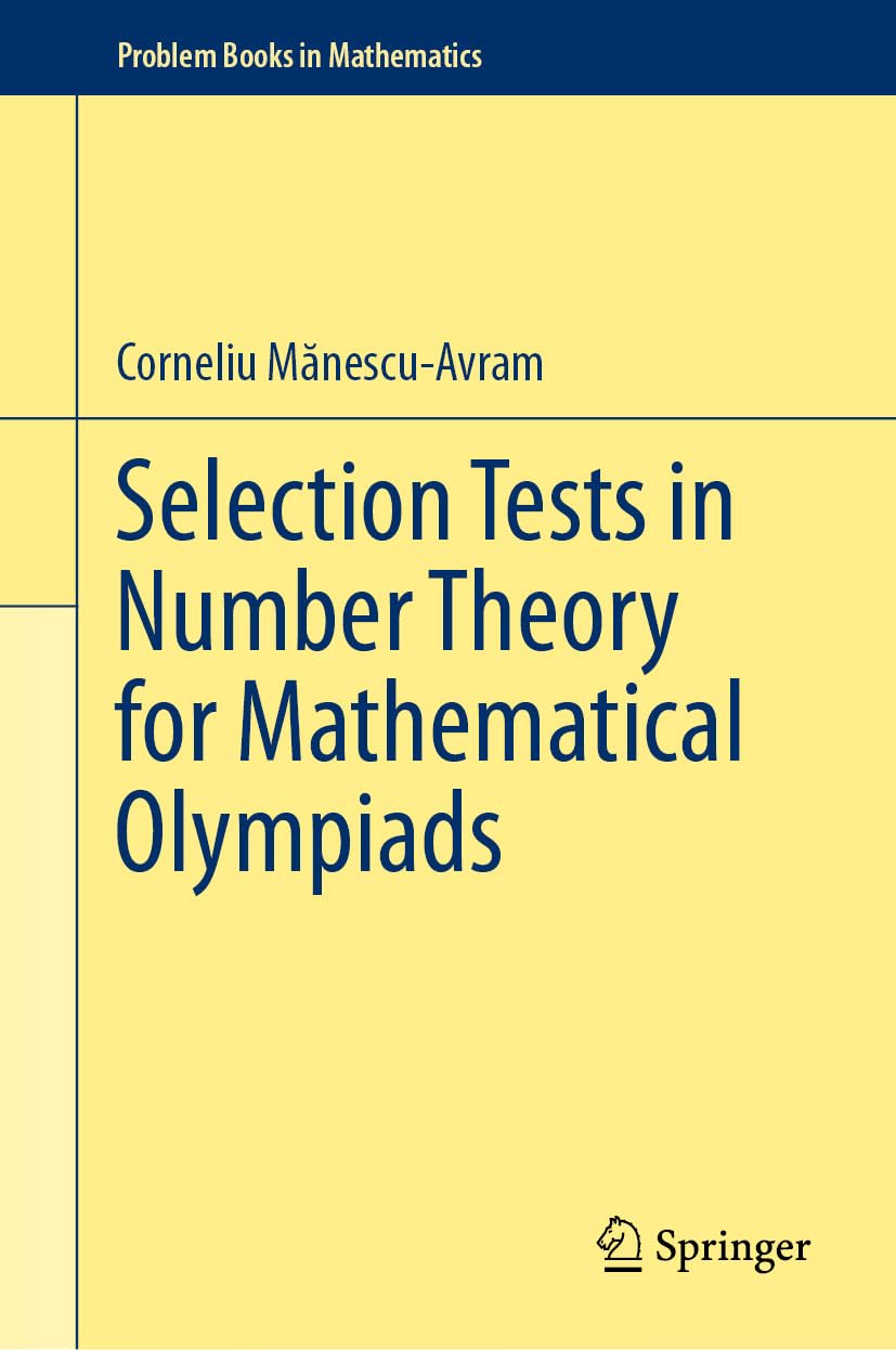 Selection Tests in Number Theory for Mathematical Olympiads (Problem ...