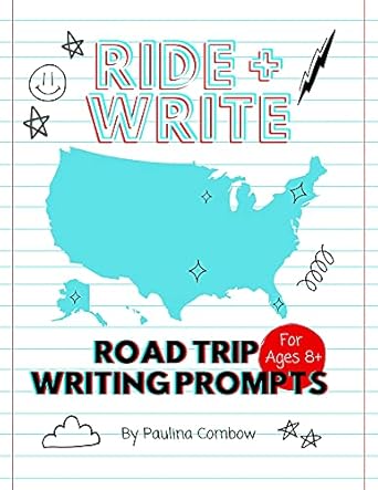 RIDE + WRITE: Road Trip Writing Prompts - Two each for every U.S. State ...