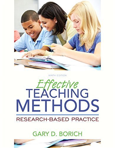 Effective Teaching Methods: Research-Based Practice, Enhanced Pearson ...