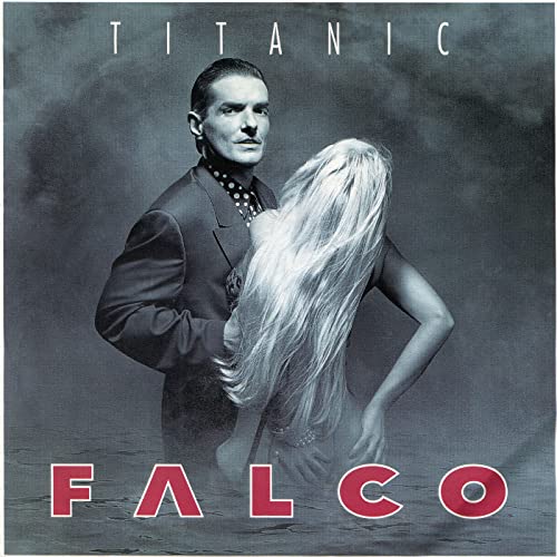 Amazon MusicでFALCOのTitanic (The Complete Mixes)を再生する