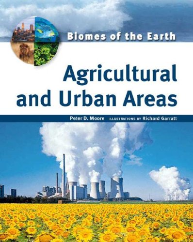 Amazon.com: Agricultural And Urban Areas (Biomes of the Earth ...