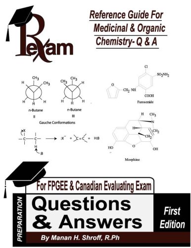 Reference Guide for Medicinal and Organic Chemistry - Questions and ...