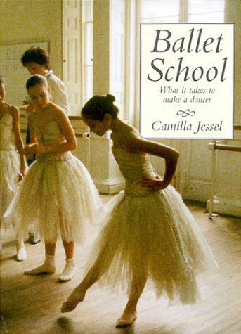 Amazon.com: Ballet School: 9780670886289: Jessel, Camilla: Books