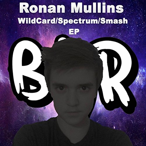 Spiele Wildcard/ Spectrum/ Smash von Ronan Mullins auf Amazon Music ab