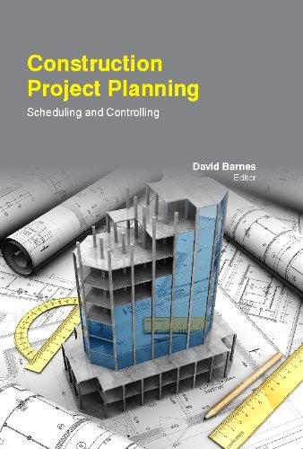 Construction Project Planning: Scheduling And Controlling : David ...