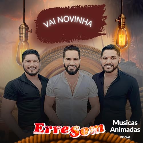 Play Vai Novinha By Musicas Animadas Oficial And Erre Som Oficial On
