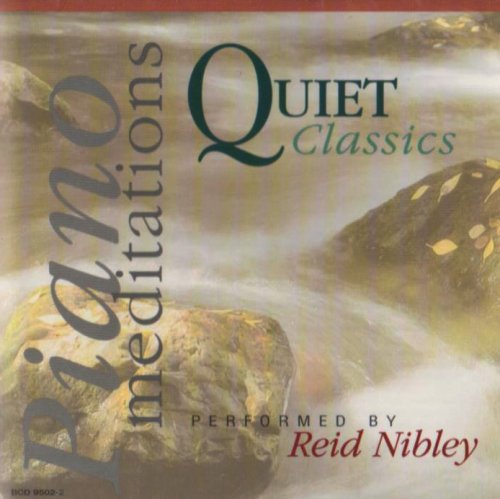 Quiet Classics - Reid Nibley: Amazon.de: Musik-CDs & Vinyl