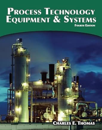 Process Technology Equipment and Systems: Thomas, Charles ...