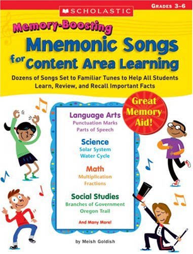 Memory-Boosting Mnemonic Songs for Content Area Learning: Goldish ...