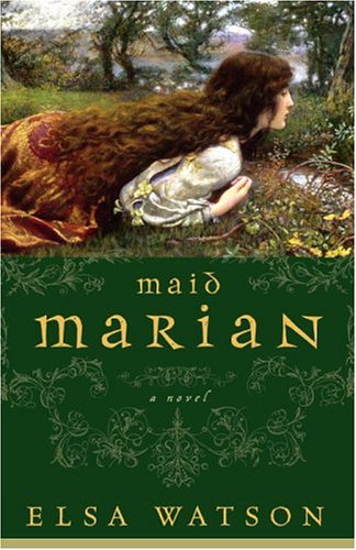 Amazon | Maid Marian: A Novel | Watson, Elsa | Historical