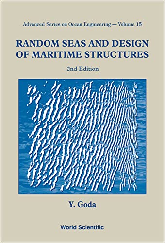 Random Seas and Design of Maritime Structures (2nd Edition) (Advanced ...