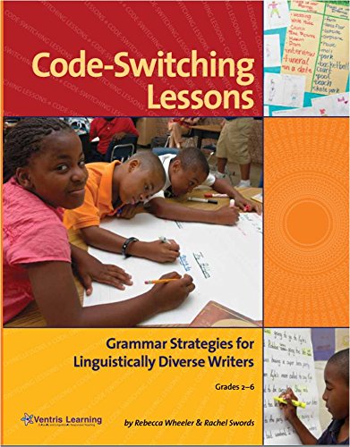 Code-Switching Lessons: Grammar Strategies for Linguistically Diverse ...