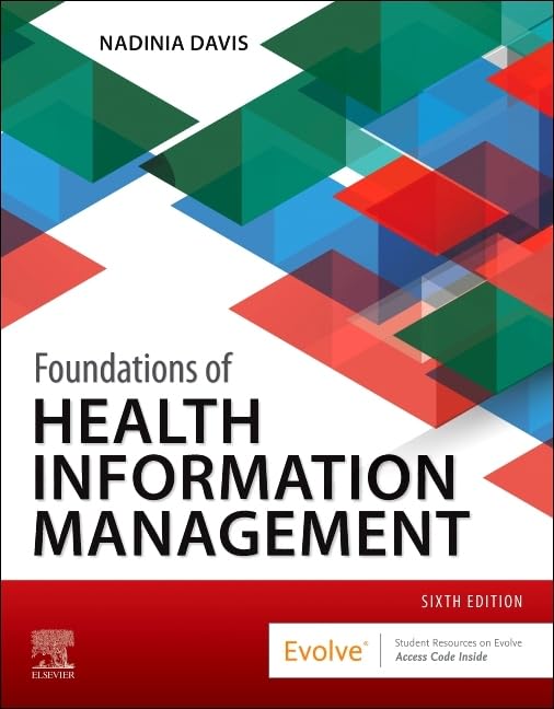 Foundations of Health Information Management: 9780323882187: Medicine ...