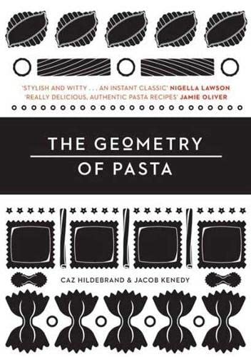The Geometry of Pasta by Kenedy, Jacob