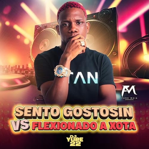 Sento Gostosin Vs Flexionado a Xota von DJ Yure 22 auf Amazon Music ...