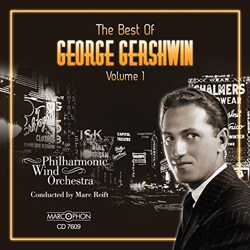 Amazon Music - Philharmonic Wind Orchestra, Marc Reift OrchestraのThe Best of George Gershwin ...