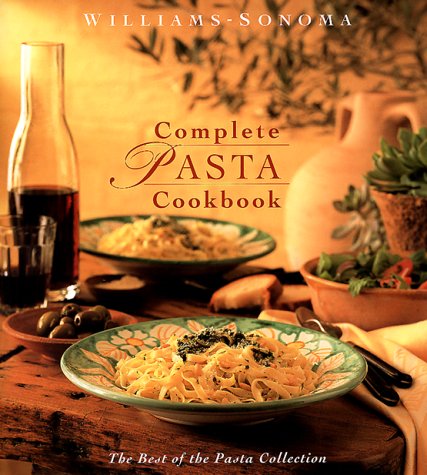 Complete Pasta Cookbook: Jordan, Michele Anna, Kidd, Kristine, Weir ...