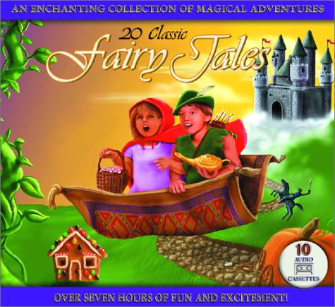 20 Classic Fairy Tales: An Enchanting Collection of Magical Adventures ...