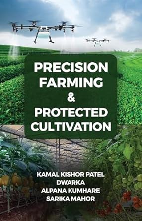 Buy Precision Farming & Protected Cultivation Book Online at Low Prices ...