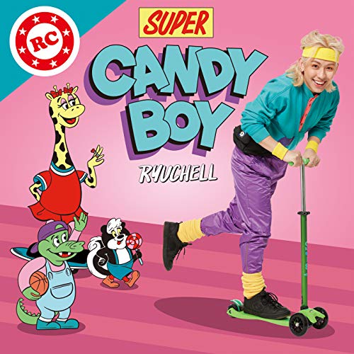 Amazon MusicでRYUCHELLのSUPER CANDY BOYを再生する