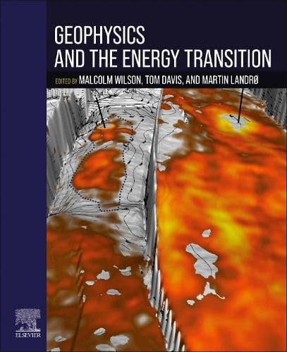 Geophysics and the Energy Transition: Amazon.co.uk: Wilson, Malcolm ...