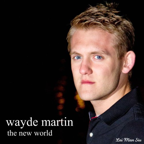 Amazon MusicでWayde MartinのThe New Worldを再生する