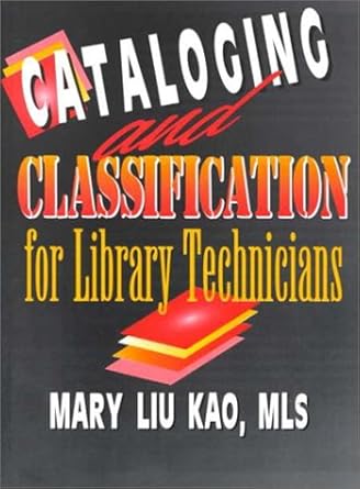 Amazon.com: Cataloging and Classification for Library Technicians: 9781560243458: Carter, Ruth C ...