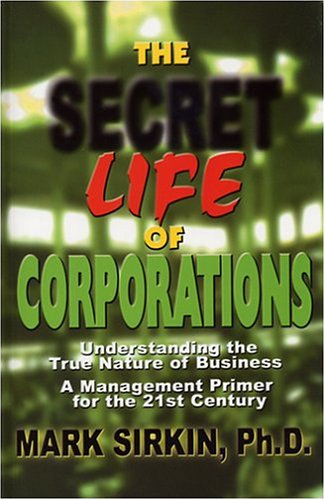 Amazon.com: The Secret Life of Corporations: Understanding the True ...