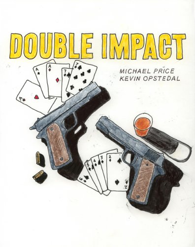 Double Impact: Kevin Opstedal, Michael Price: Amazon.com: Books