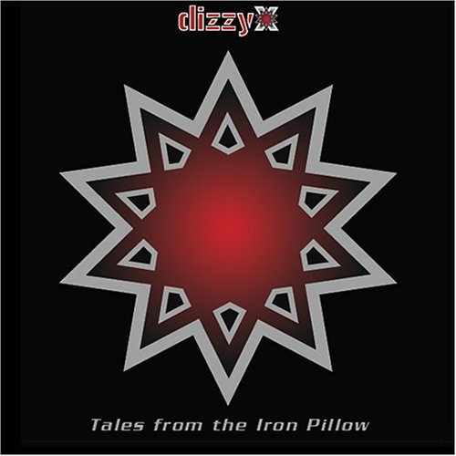 Dizzy X - Tales from the Iron Pillow - Amazon.com Music