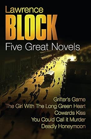 Lawrence Block: Five Great Novels : Block, Lawrence: Amazon.in: Books