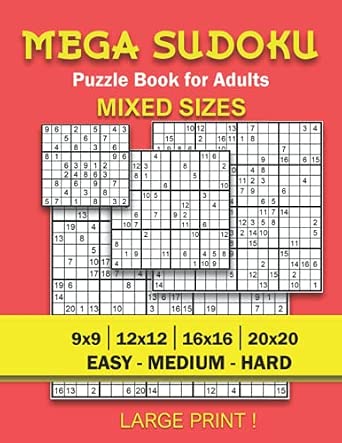 Mega Sudoku Mixed Sizes: 400 Sudoku Puzzle Book for Adults | 9x9 ...