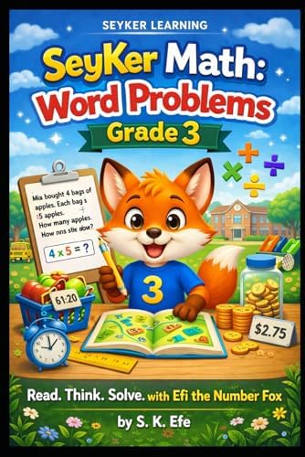 SeyKer Math: Word Problems Grade 3: Step-by-Step Practice, Games, and ...