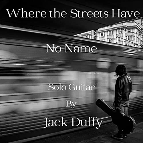 Amazon MusicでJack DuffyのWhere the Streets Have No Nameを再生する
