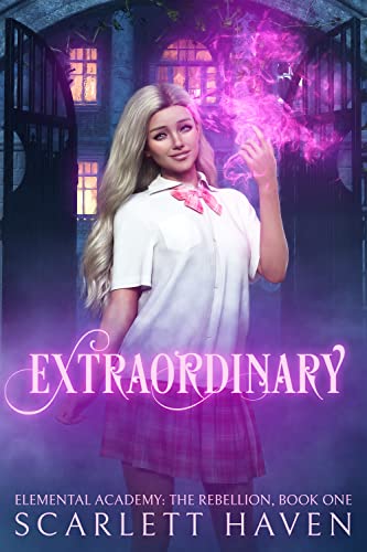 Amazon.com: Extraordinary (Elemental Academy: The Rebellion Book 1) eBook : Haven, Scarlett ...