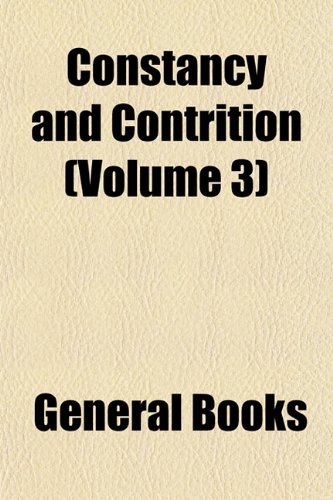 Constancy and Contrition (Volume 3) : Amazon.in: Books