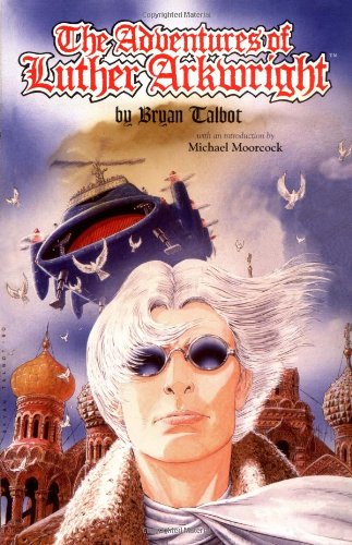Amazon.com: The Adventures of Luther Arkwright: 9781569712559: Talbot ...
