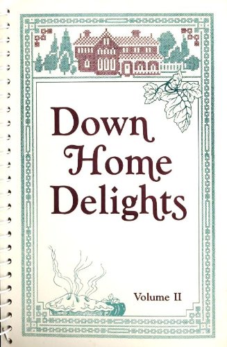 Down Home Delights, Vol. 2: Linda Hagedorn: Amazon.com: Books