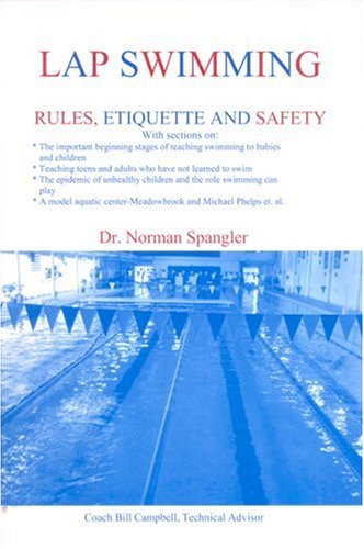 Buy Lap Swimming: Rules, Etiquette and Safety Book Online at Low Prices ...