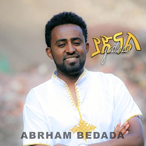 Play Yadinal by Aberham Bedada on Amazon Music