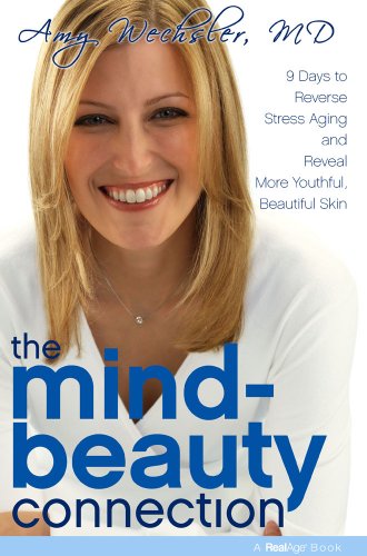 The Mind-Beauty Connection: 9 Days to Reverse Stress Aging and Reveal ...