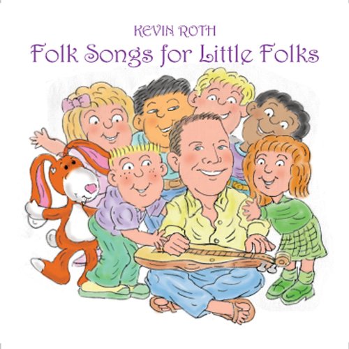 Play Folk Songs For Little Folks by Kevin Roth on Amazon Music