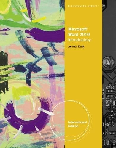 Microsoft® Word 2010: Illustrated Introductory, International Edition ...