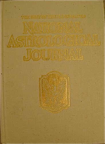 The Best of the Illustrated National Astrological Journal: unknown ...