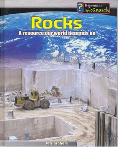 Rocks (Earth's Precious Resources) (Earth's Precious Resources): Ian ...