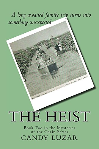 The Heist (Mysteries of the Chain Book 2) - Kindle edition by Luzar ...