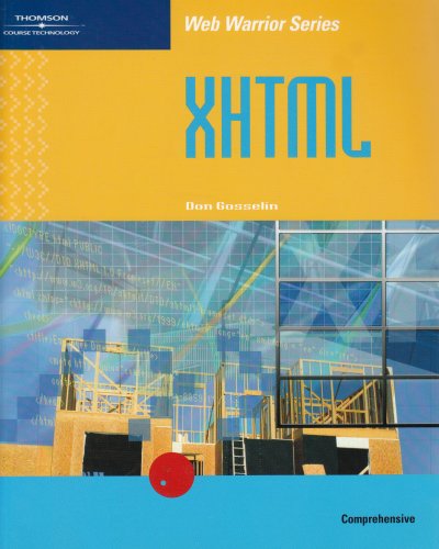 XHTML, Comprehensive: Gosselin, Don: 9780619064785: Amazon.com: Books