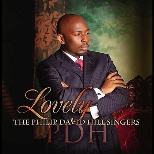 Amazon.com: Lovely : The Philip David Hill Singers: Digital Music