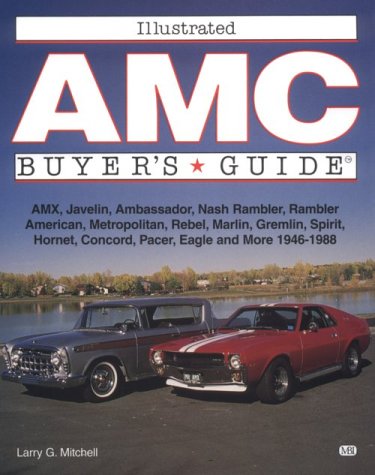 Illustrated Amc Buyer's Guide (Illustrated Buyer's Guide): Mitchell ...