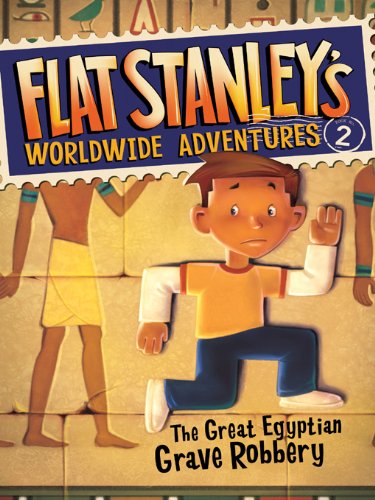 Flat Stanley's Worldwide Adventures #2: The Great Egyptian Grave ...